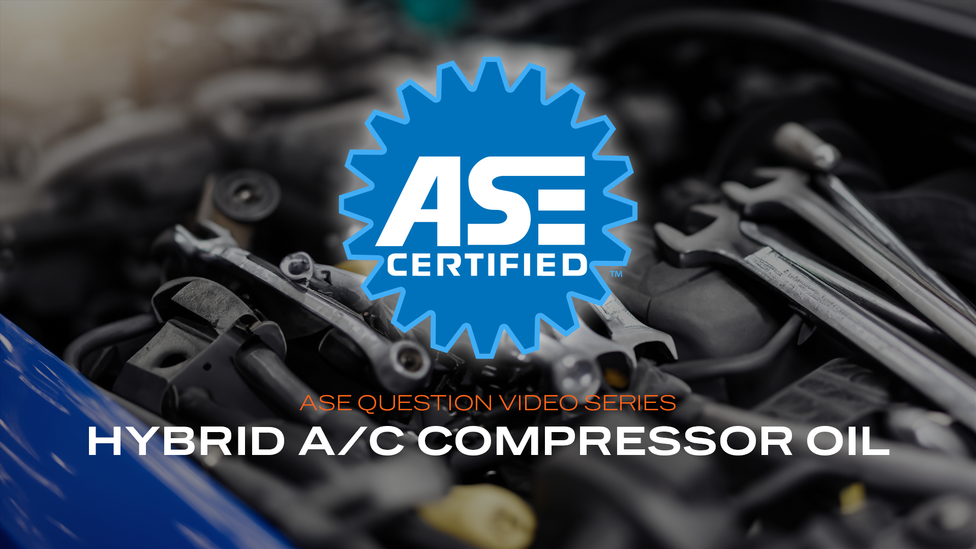 Hybrid A/C Compressor Oil-ASE Practice Question (VIDEO) - Shop Press